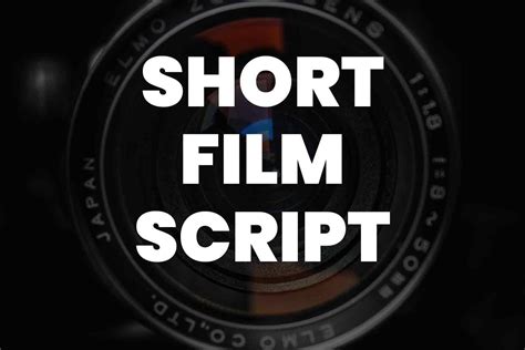 how to write a short film script that doesn t suck