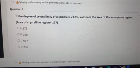 Solved If The Degree Of Crystallinity Of A Sample Is 23 6 Chegg Com