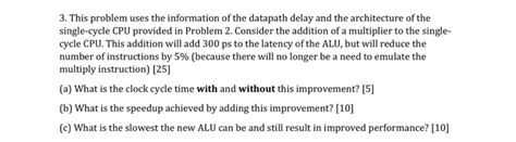 Solved 3 This Problem Uses The Information Of The Datapath
