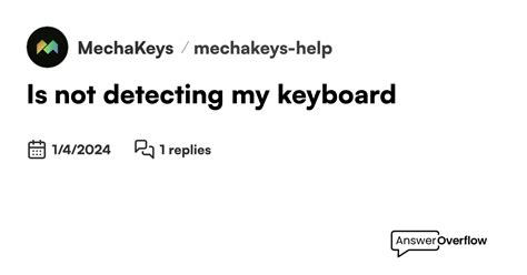 Is Not Detecting My Keyboard Mechakeys