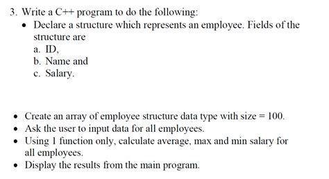 Solved 3 Write A C Program To Do The Following Declare