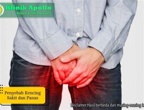 Buang Air Kecil Terasa Sakit Di Akhir Penyebab Cara Mengatasi Klinik Apollo Jakarta