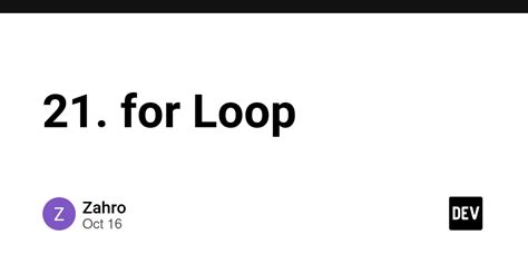 For Loop DEV Community