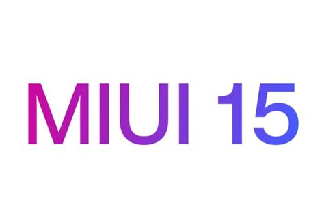 These Xiaomi Phones Wont Get Official Miui 15 Chroma Tech