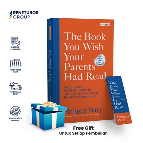 Jual Renebook Buku Parenting The Book You Wish Your Parents Had Read