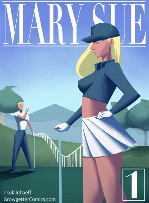 Growgetter Mary Sue 1