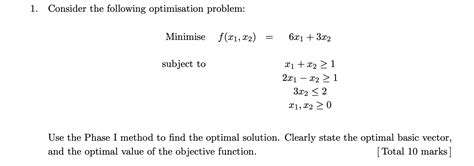 Solved 1 Consider The Following Optimisation Problem
