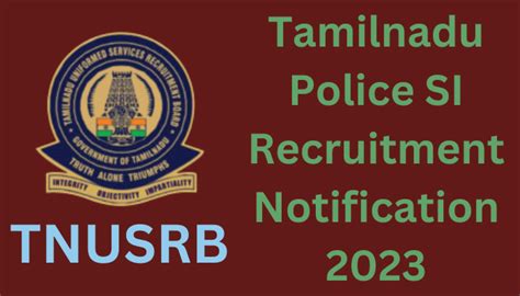 Tnusrb Si Exam Notification 2023 Online Application Eligibility
