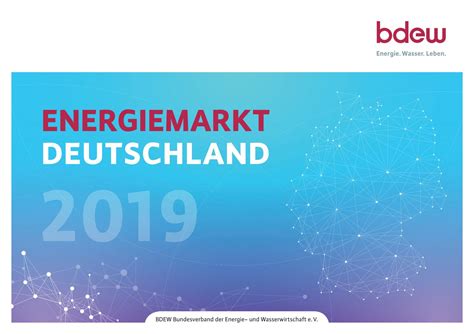 Energiemarkt Deutschland 2019 By BDEW Issuu