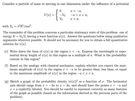 Solved Consider A Particle Of Mass M Moving In One Dimension Chegg