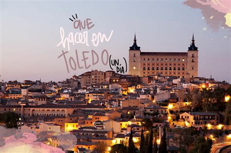 Que Ver En Toledo En Un Día Con Niños