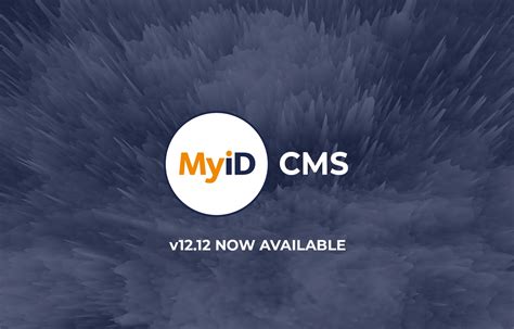Key Enhancements In Myid V12 12 Intercede
