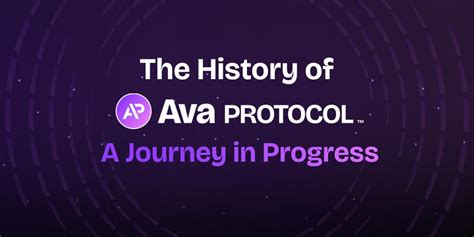 ava protocol on linkedin the history of ava protocol a journey in