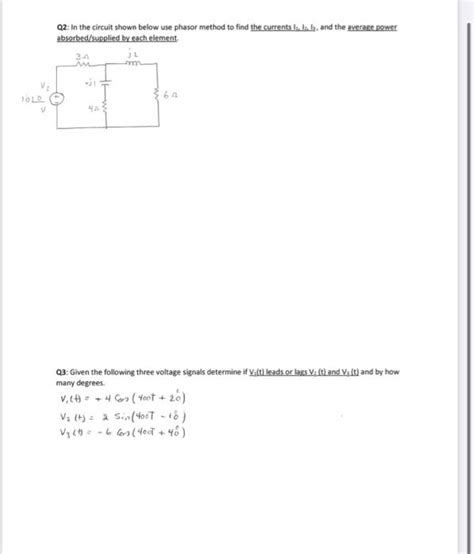 Solved Q2 In The Circuit Shown Below Use Phasor Method To Chegg Com