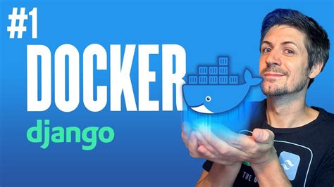 docker containerize a django app youtube