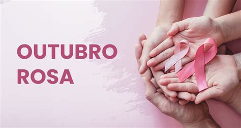 Outubro Rosa Campanha De Conscientização Saúde Da Mulher