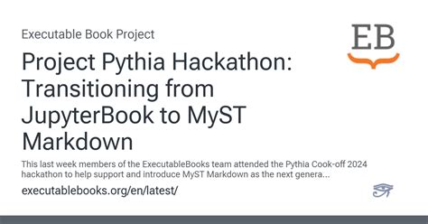 Project Pythia Hackathon Transitioning From Jupyterbook To Myst Markdown