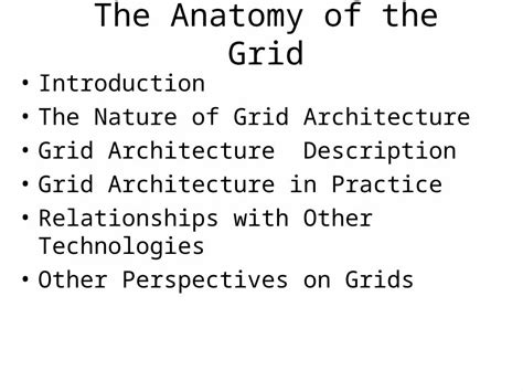 PPT The Anatomy Of The Grid Introduction The Nature Of Grid Architecture Grid Architecture
