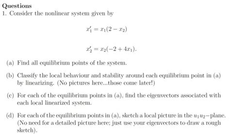 Solved Questions 1 Consider The Nonlinear System Given By