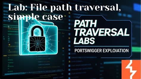 Master Path Traversal Exploits Simple Case Lab Walkthrough Youtube