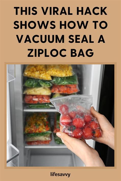 Genius Hack Vacuum Seal Your Ziploc Bags With Just Water