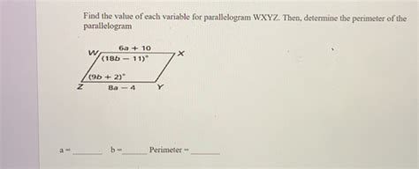 solved find the value of each variable for parallelogram wxyz then