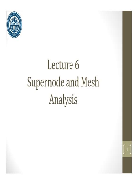 Lecture 6 Supernode And Mesh Analysis Pdf Physical Quantities