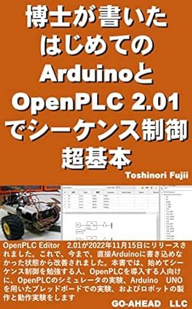 The Very Basics Of Sequence Control With Arduino And OpenPLC For The First Time Written By