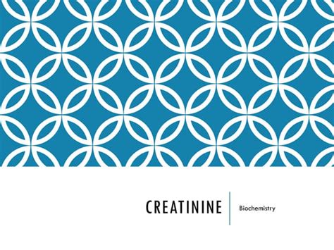 Shaheer Creatine Presentation Creatinine 180413093242 Pptx