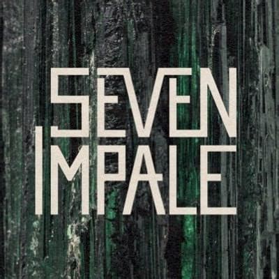 When Did Seven Impale Release Summit