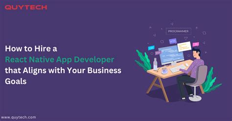 How To Hire A React Native App Developer That Aligns With Your Business Goals By Ellysaperry