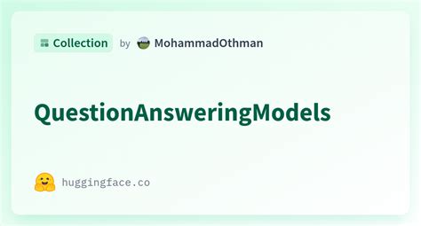 questionansweringmodels a mohammadothman collection