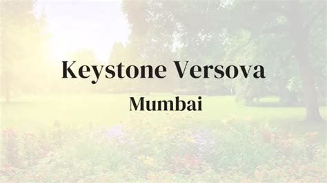 Ppt Keystone Versova Mumbai Brochure Powerpoint Presentation Free