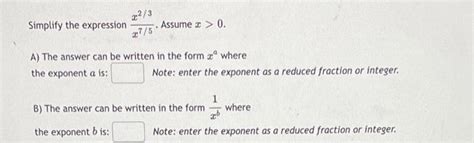 Solved Simplify The Expression X X Assume X A The Chegg