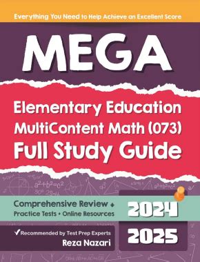 Mega Elementary Education Multi Content Math Full Study Guide
