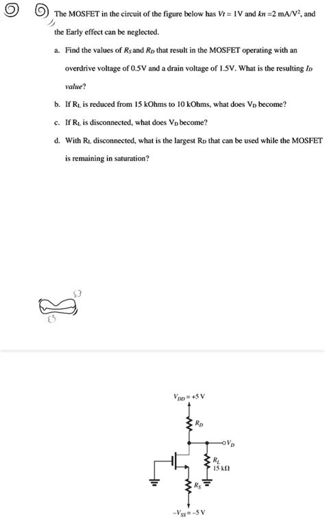 Solved The Mosfet In The Circuit Of The Figure Below Has Vtiv And Kn2 Mav2 And The Early