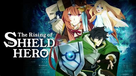 The Rising Of Shield Hero Season 4 Finally Confirmed
