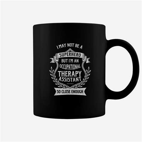 Awesome Im Occupational Therapy Medical Assistant Coffee Mug Seseable