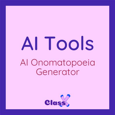 AI Figure Of Speech Generators ClassX