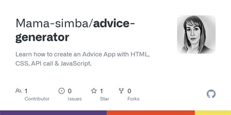Github Mama Simba Advice Generator Learn How To Create An Advice App With Html Css Api Call