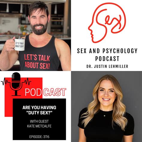 Episode 377 Are You Having Duty Sex Sex And Psychology