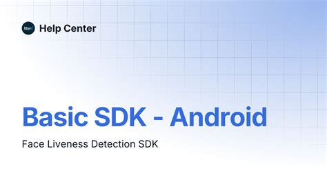 Basic Sdk Android Help Center