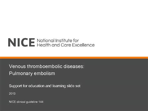 Venous Thromboembolic Diseases Pulmonary Embolism Support For Education