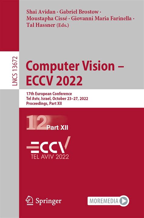 Computer Vision ECCV 2022 EBook By EPUB Rakuten Kobo 9783031197758