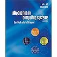 Introduction To Computing Systems From Bits By Yale N Patt