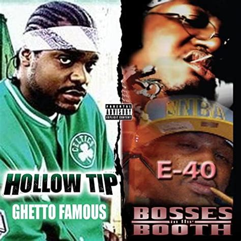 Play Bosses In The Booth And Ghetto Famous Deluxe Edition By E 40