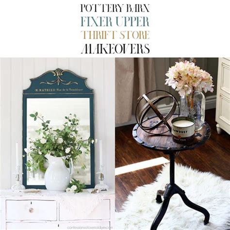 Pottery Barn Fixer Upper Style Thrift Store Makeovers The Cottage Market
