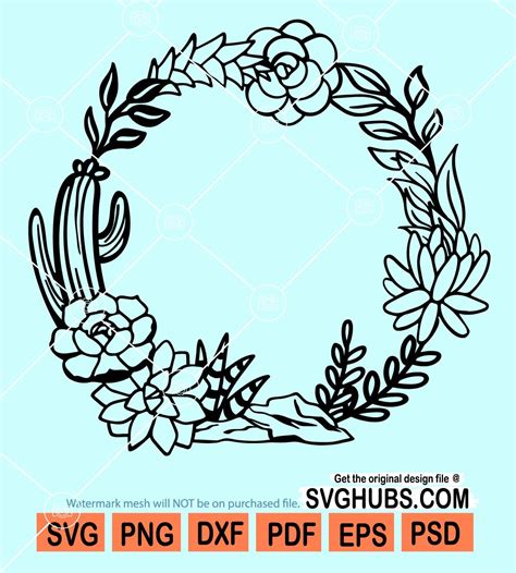 Succulent Cactus Plant Circle Frame Svg Cactus Wreath Svg Succulent