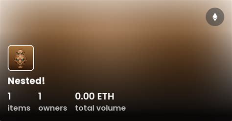 Nested Collection Opensea