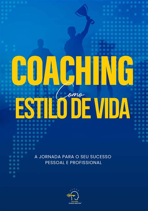 Coaching Como Estilo De Vida Loja Skeelo